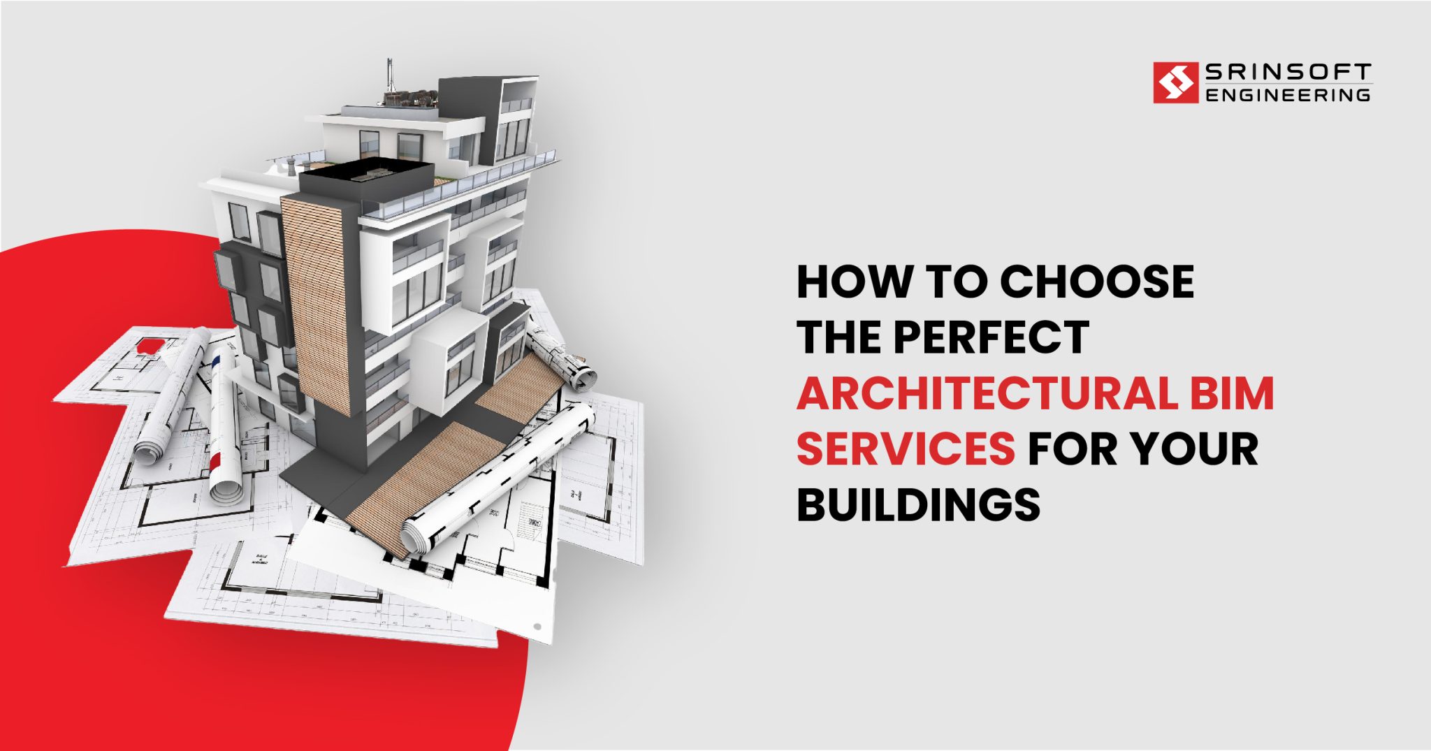 Guide to Selecting Right Architectural BIM Services