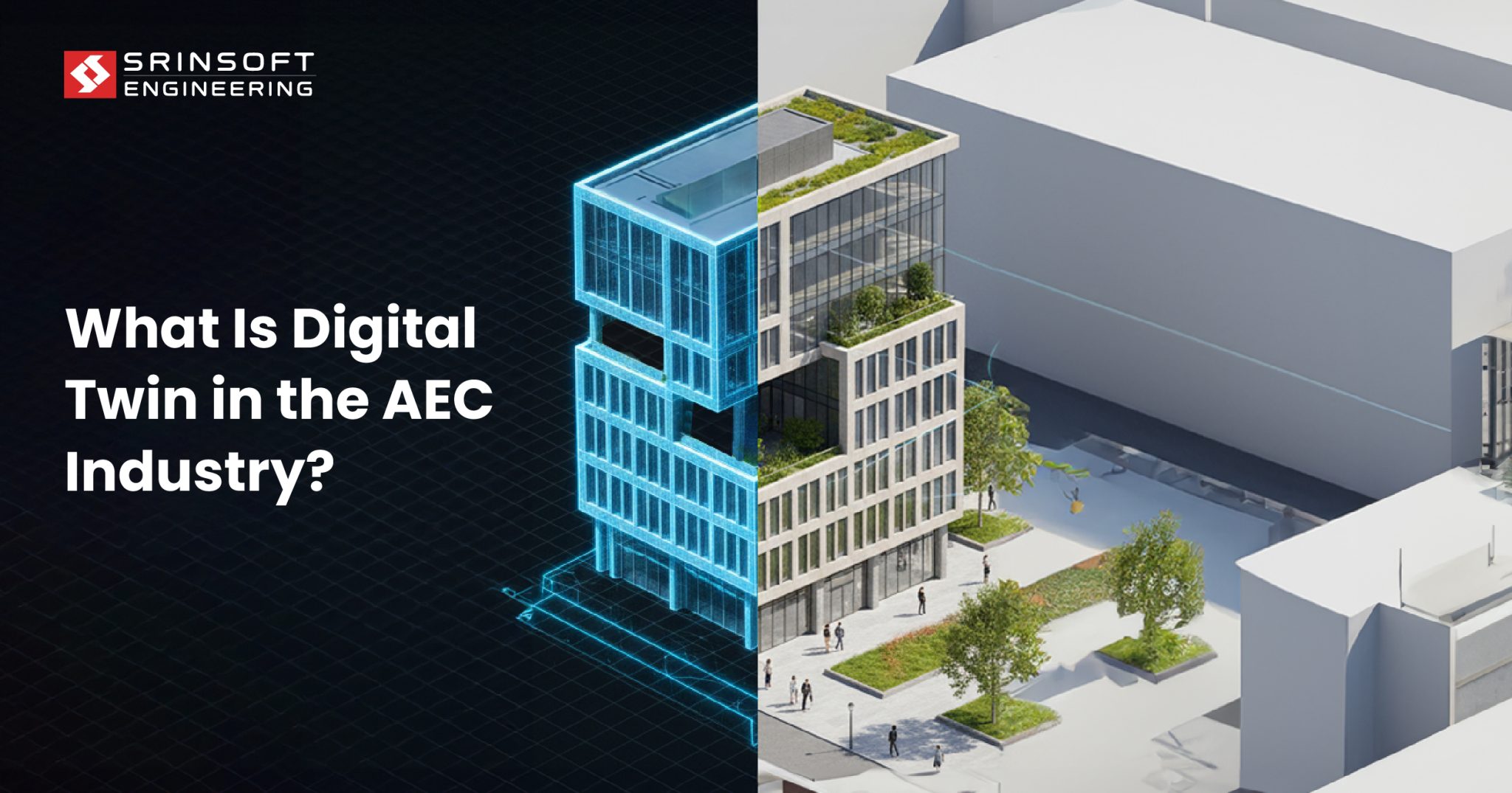 What Is Digital Twin in the AEC Industry? A Beginner’s Guide - Engineering Insights & Trends ...